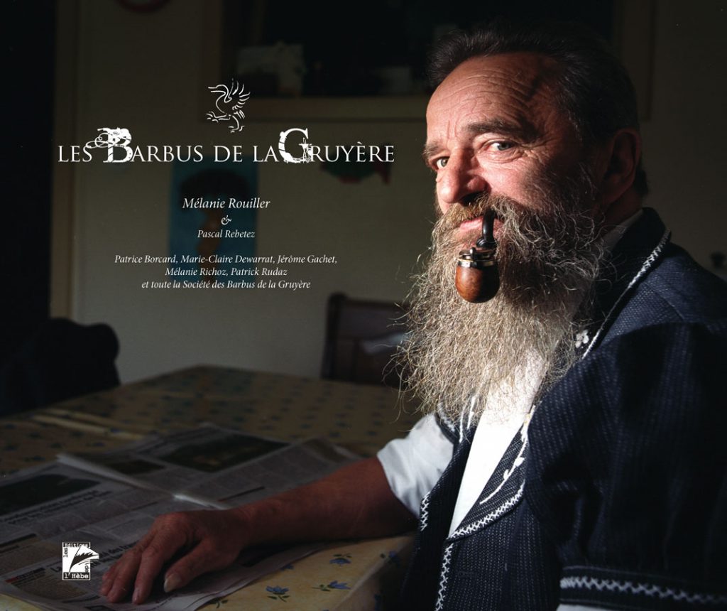 Les Barbus de la Gruyère – Editions de l'Hèbe